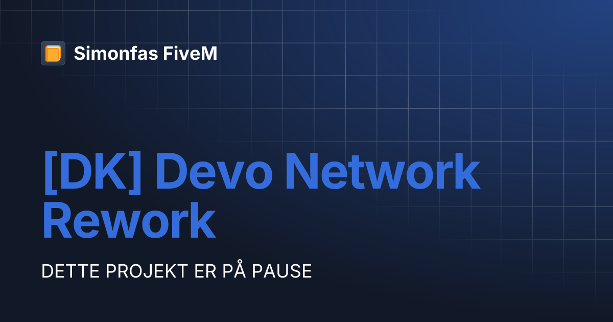 [DK] Devo Network Rework | Simonfas FiveM