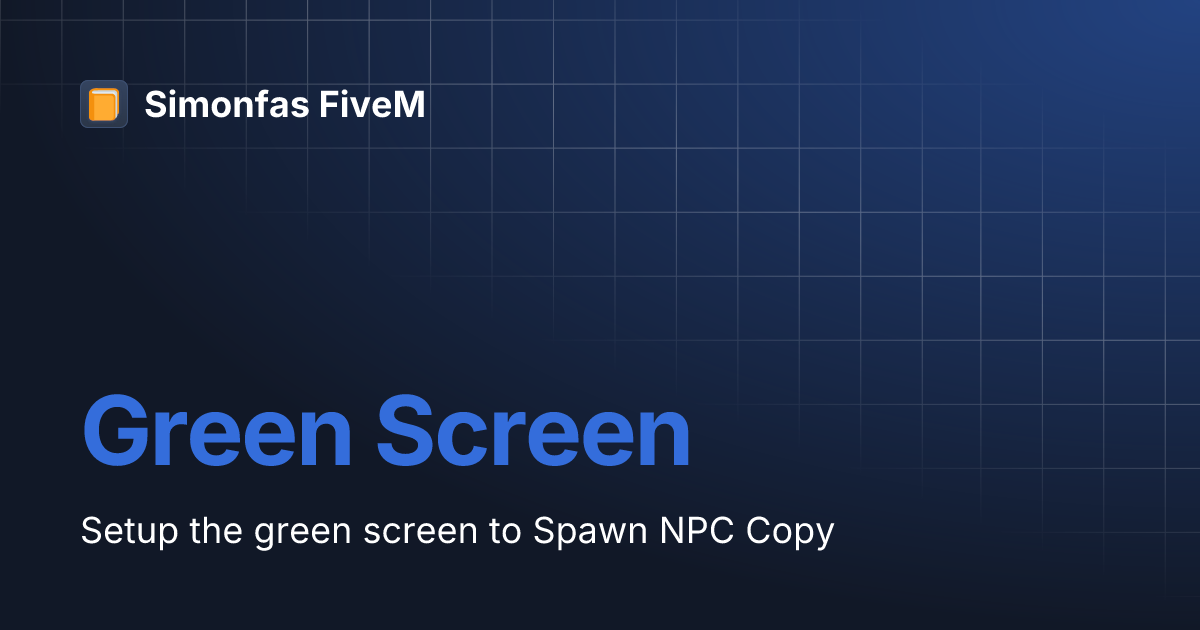 Green Screen | Simonfas FiveM