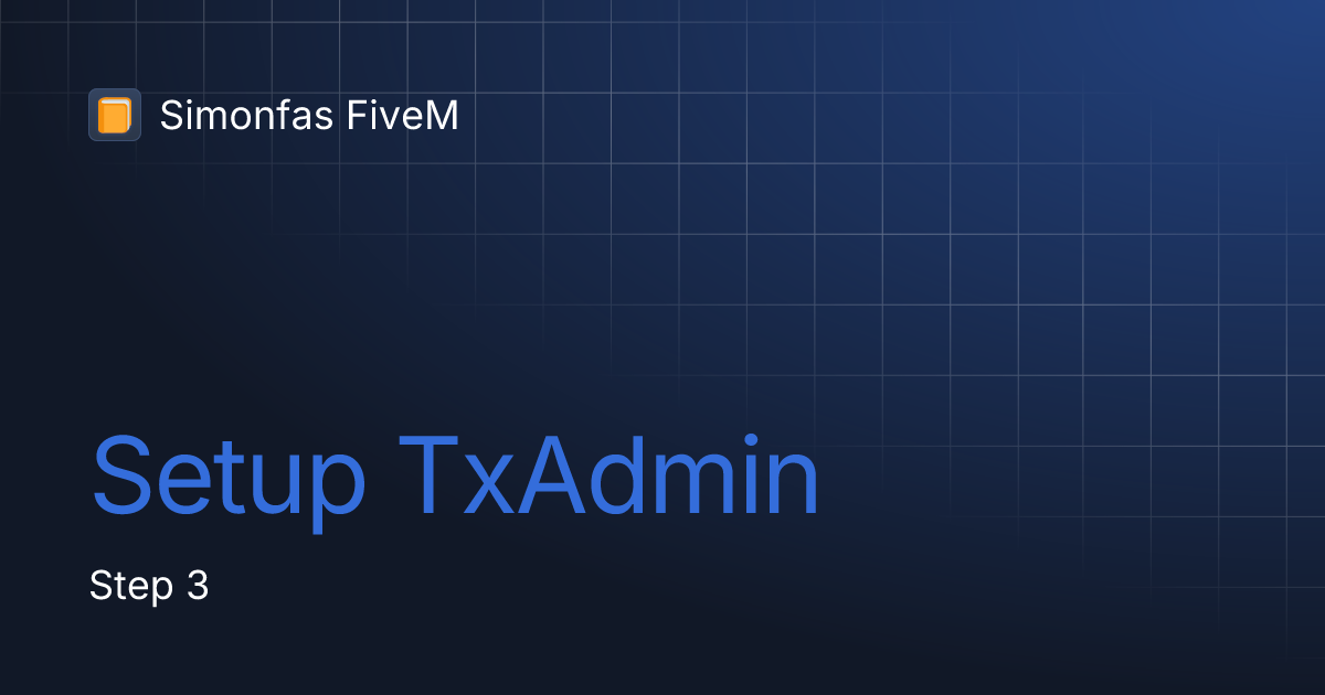 Setup TxAdmin | Simonfas FiveM