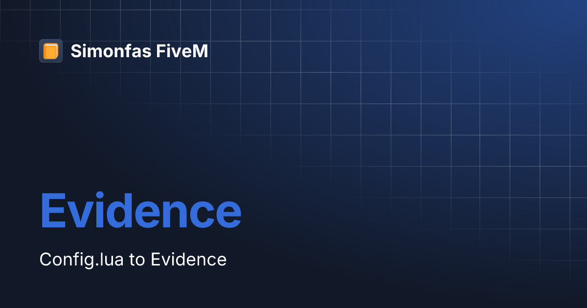 Evidence | Simonfas FiveM