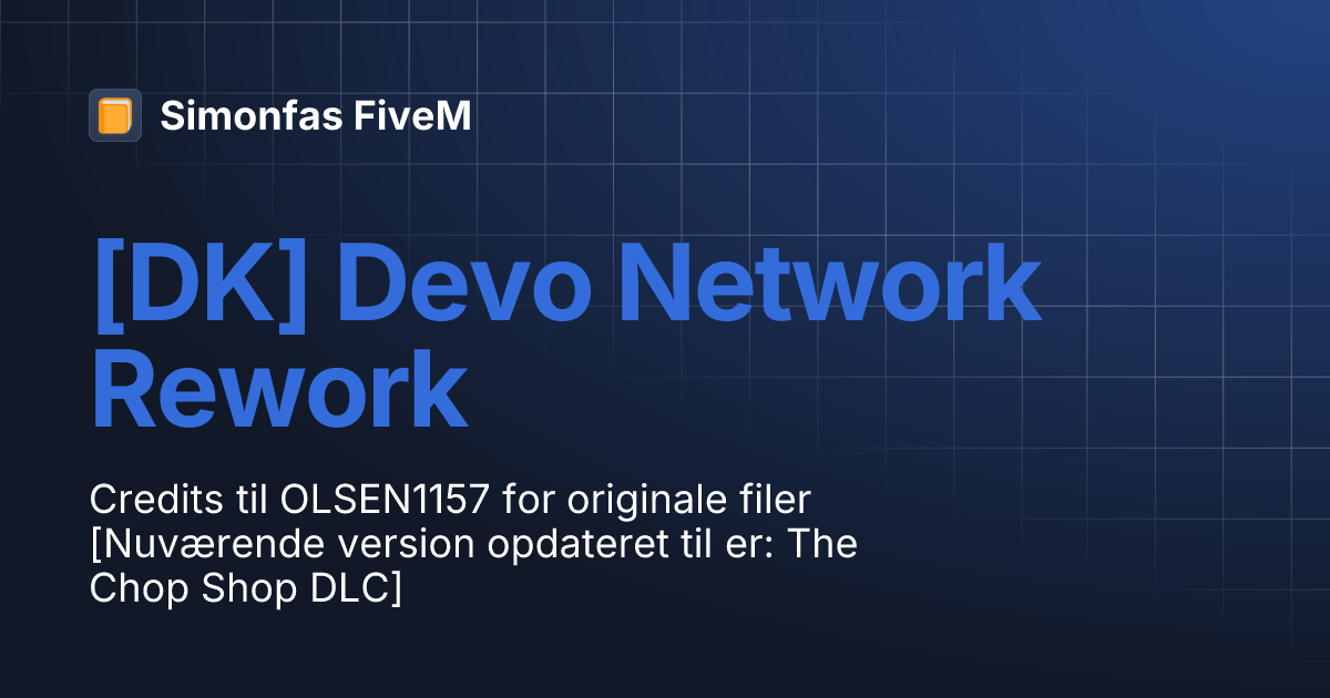 [DK] Devo Network Rework | Simonfas FiveM